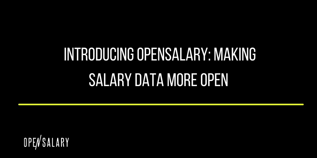 Introducing OpenSalary: Making salary data more open | OpenSalary
